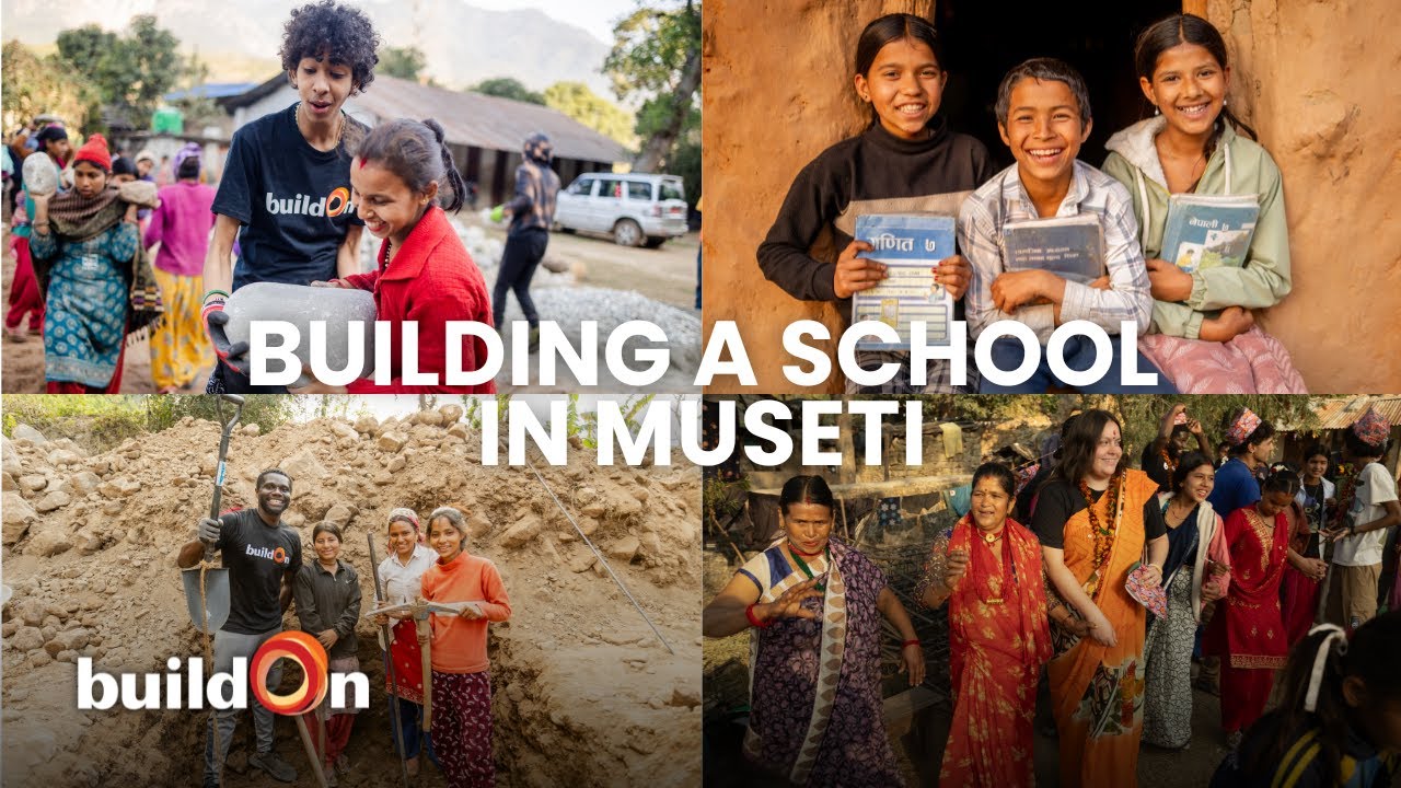 buildOn Alumni and Bronx Students build a school in Museti, Nepal - YouTube