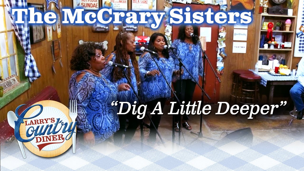 Gospel Group THE MCCRARY SISTERS want to DIG A LITTLE DEEPER IN GOD'S ...