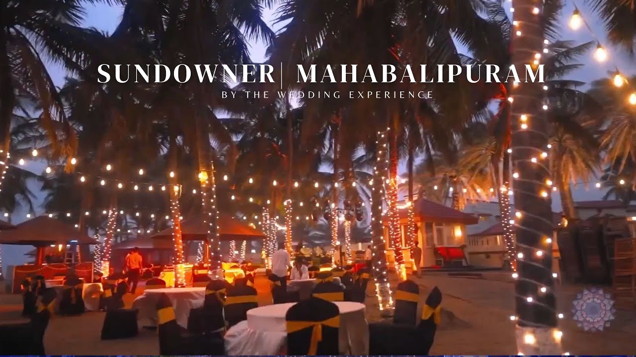 Sundowner by the beach | Ideal Beach Resort | Mahabalipuram weddings ...