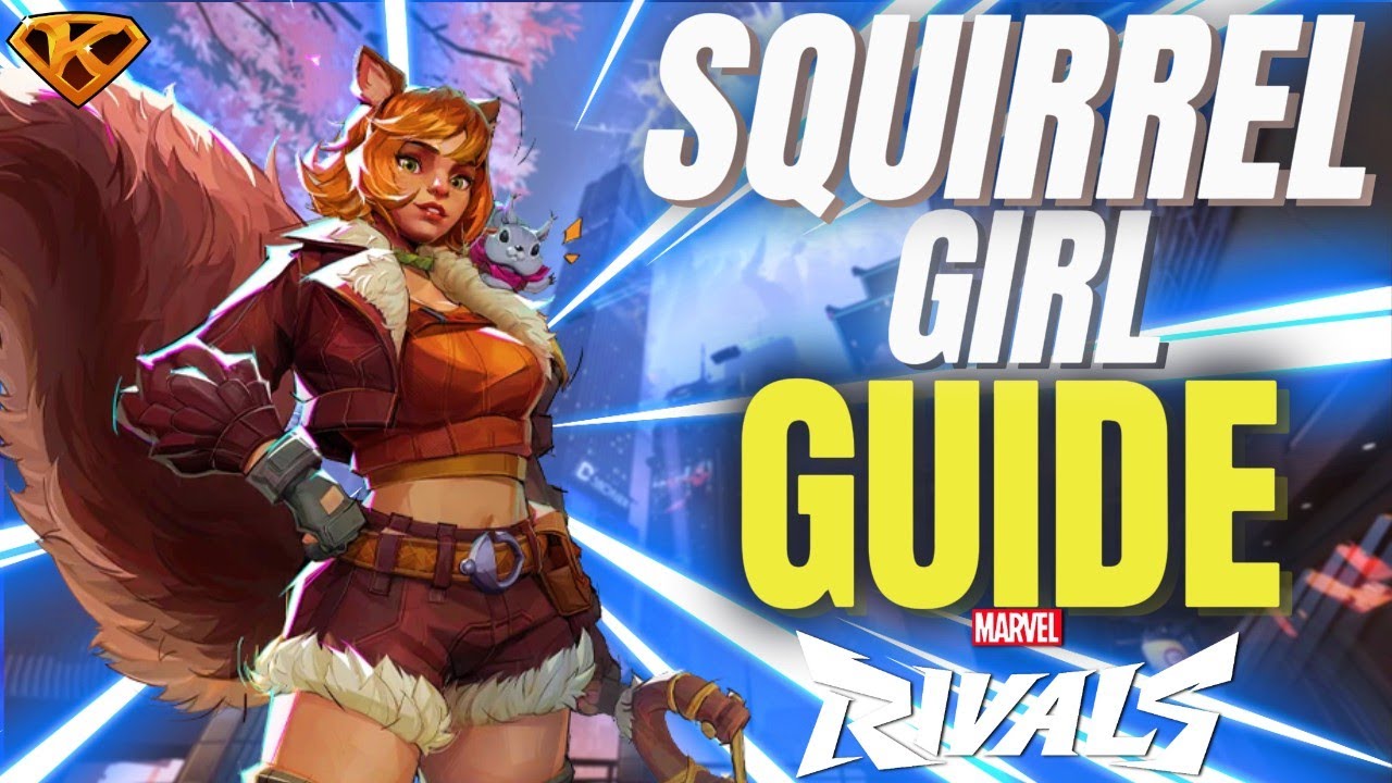 The ULTIMATE Beginners Squirrel Girl Guide for Marvel Rivals | Unleash ...