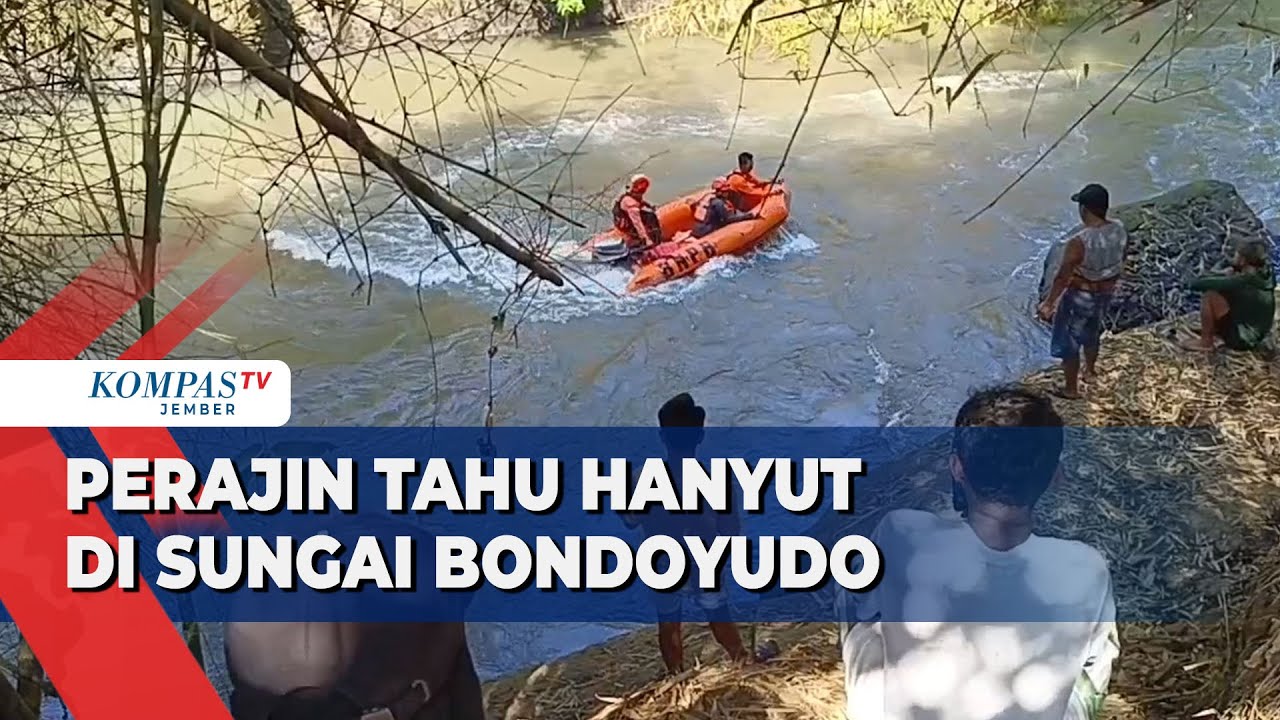 Perajin Tahu Diduga Hanyut di Sungai Bondoyudo Lumajang - YouTube