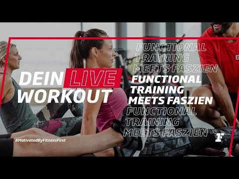 Fitness First Live Workout - Functional Training meets Faszien mit Steffi