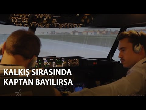 KALKIŞTA PİLOT BAYILIRSA -BOEING 737 PILOT INCAPACITATION