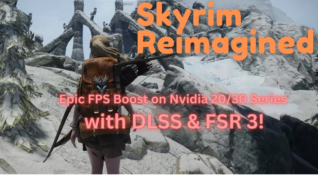 Skyrim Reimagined: Epic FPS Boost on Nvidia 20/30 Series with DLSS ...