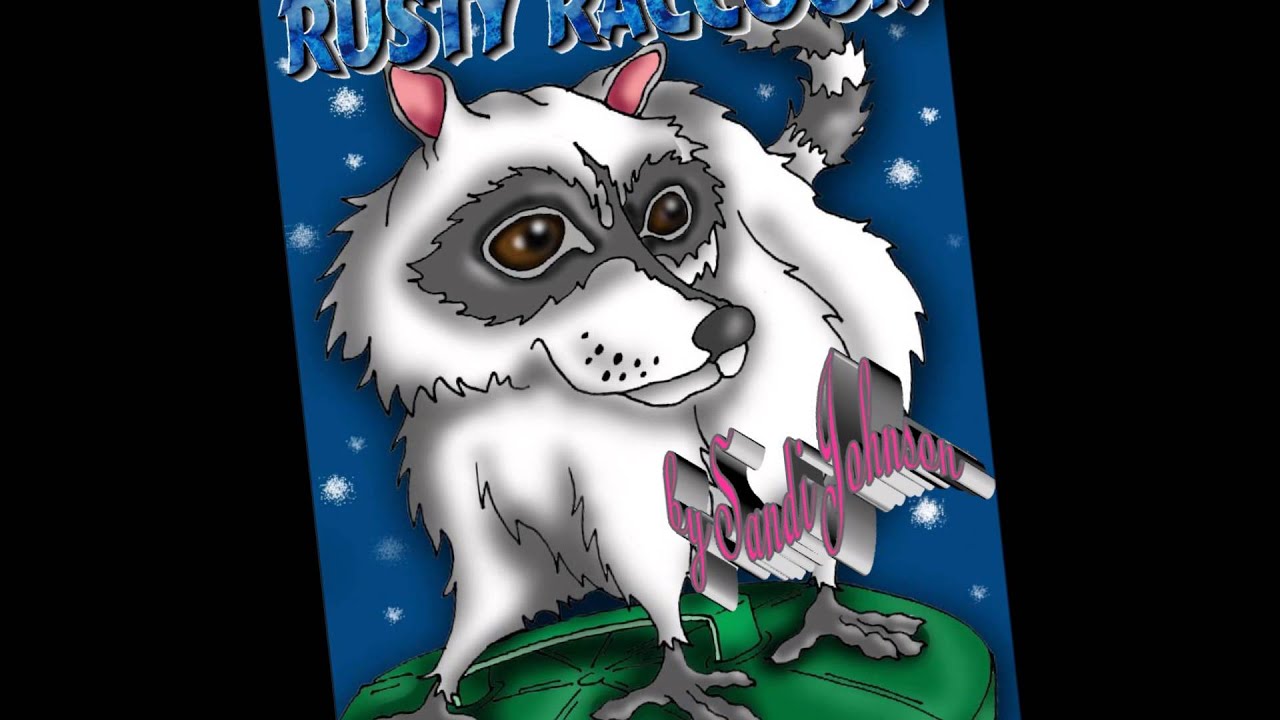 RUSTY RACCOON BOOK/MUSIC - YouTube