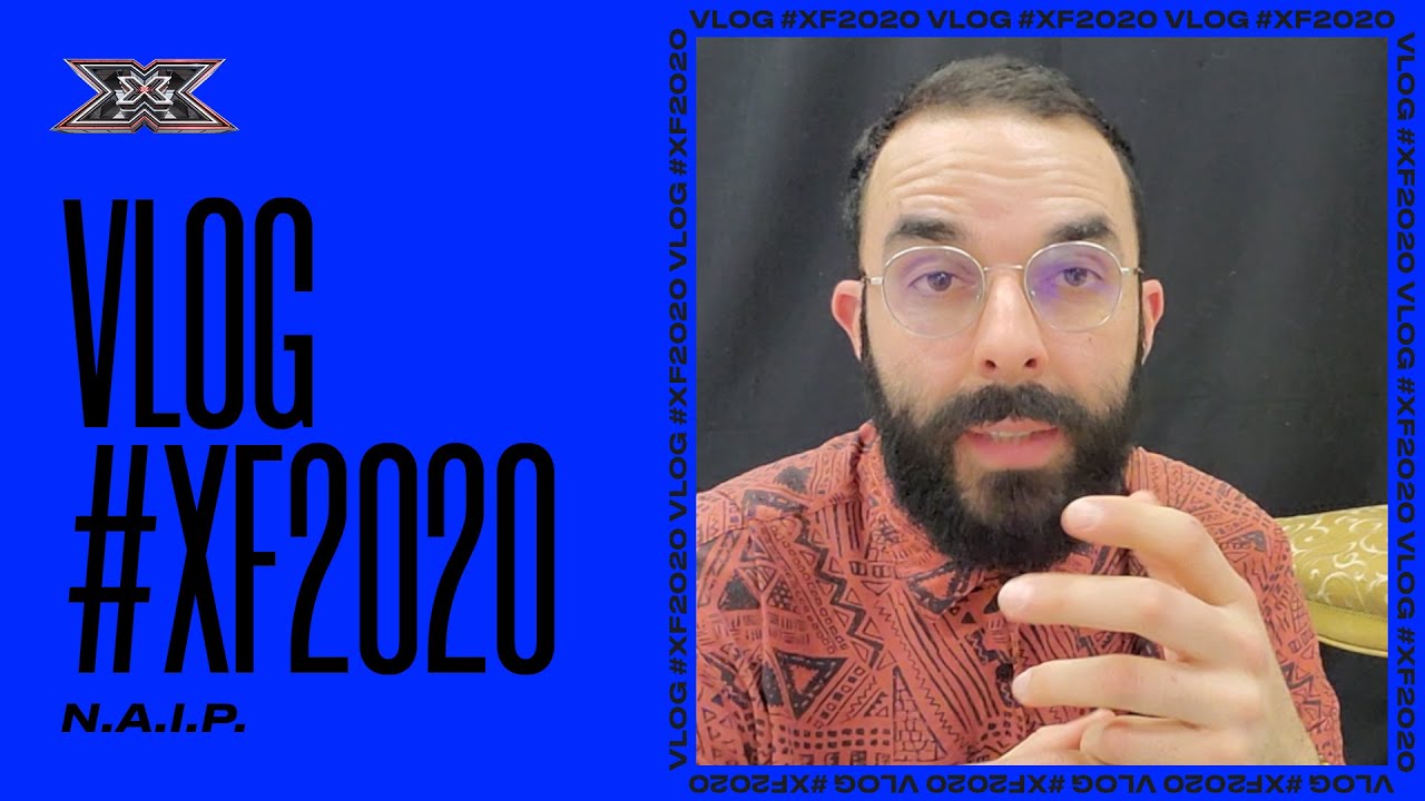 IL FUTURO DI NAIP | ULTIMO VLOG X FACTOR 2020 - YouTube