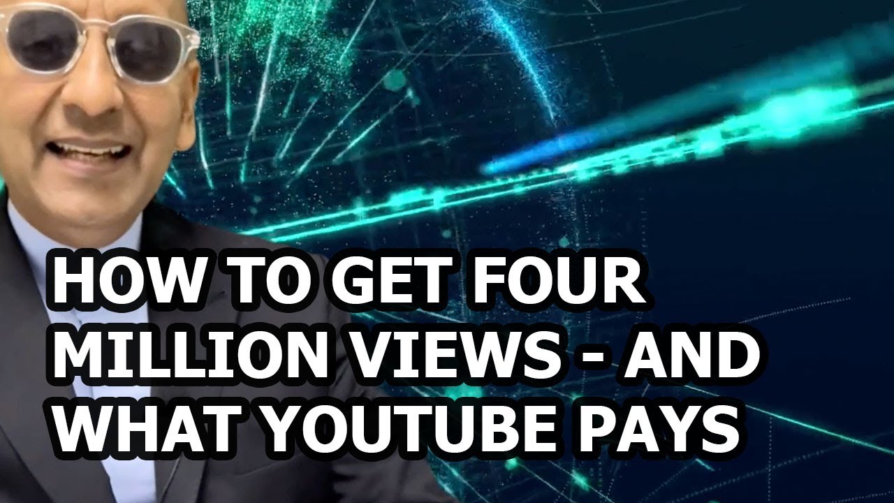 WE GOT 4 MILLION VIEWS! 10 steps you too can use to get your message ...