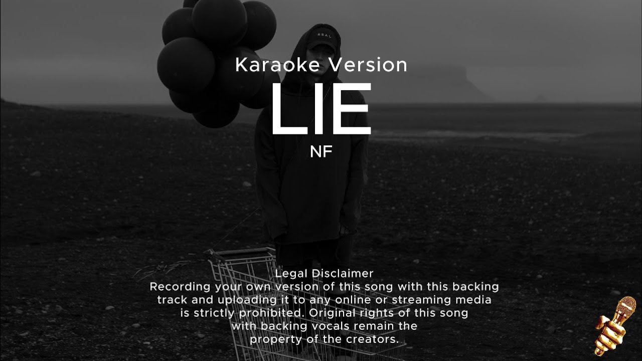 NF – Lie (Karaoke Version) - YouTube