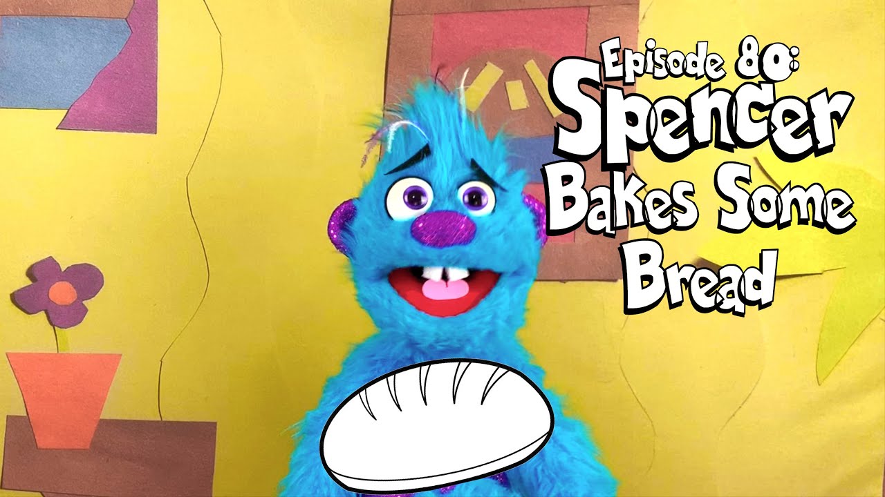Spencer Stays Inside - Episode 80 - Spencer Bakes Some Bread - YouTube