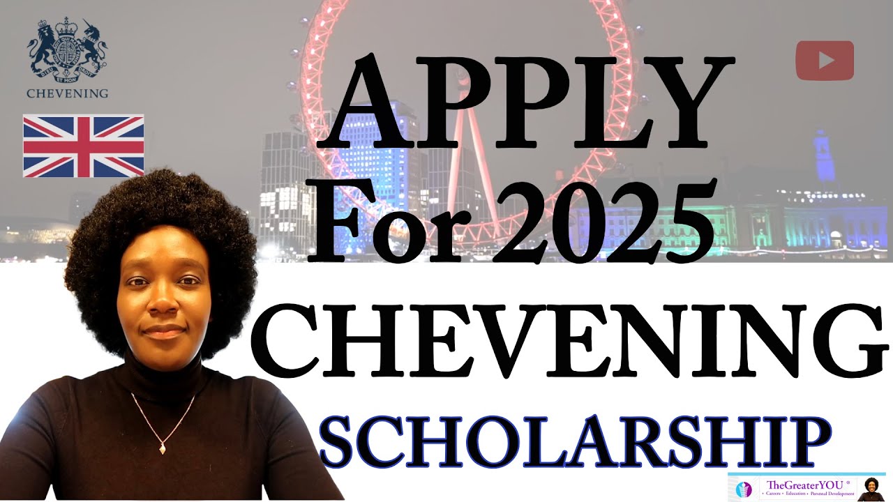 how to apply for a chevening scholarship to study in the uk/ step-by ...