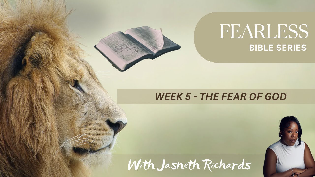 FEARLESS BIBLE SERIES | FEAR OF GOD | #JASNETHRICHARDS #INFINITEWOMAN ...