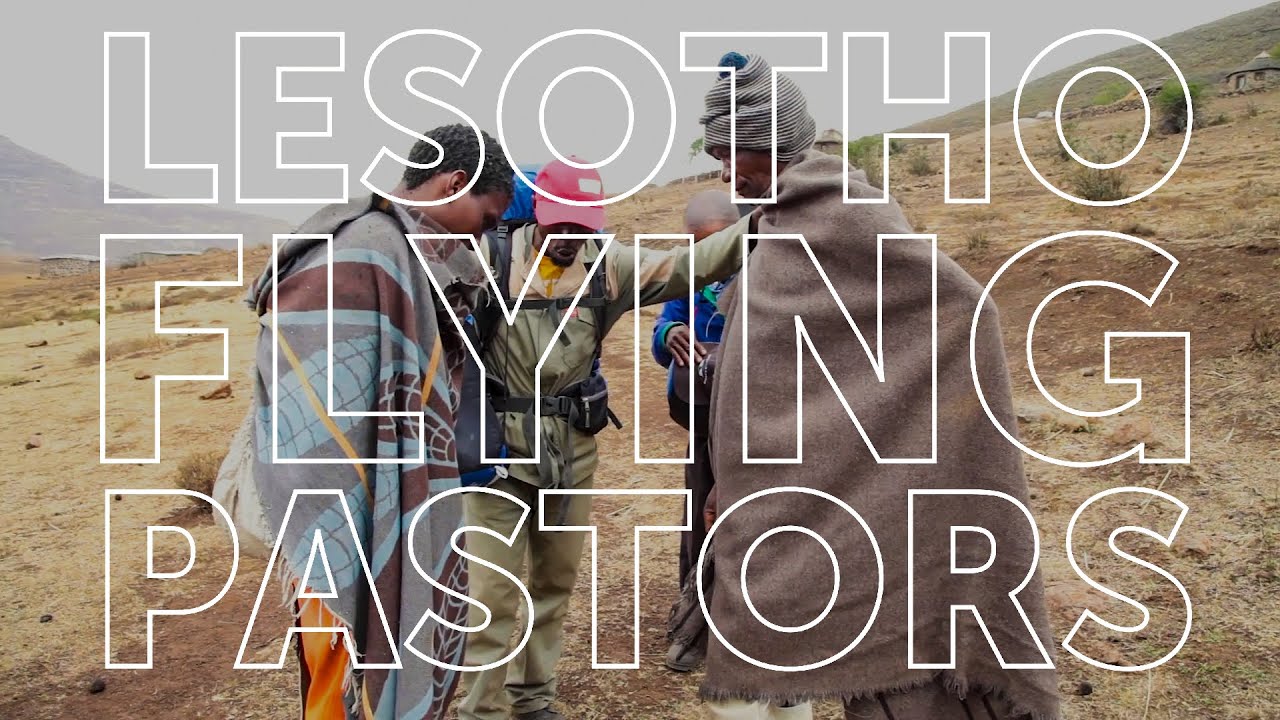 Lesotho Flying Pastors - YouTube