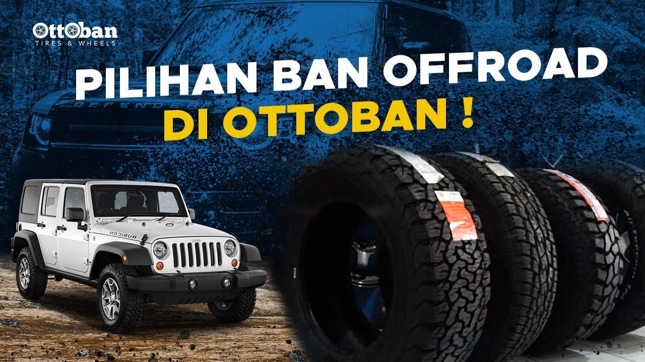 PILIHAN BAN OFFROAD DARI RING15 SAMPAI RING18! - YouTube