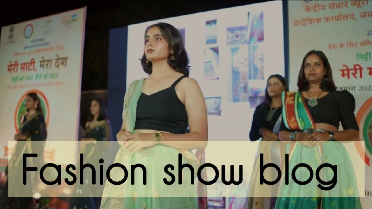 Fashion show blog 💞 - YouTube