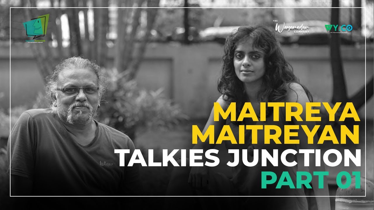 Maitreya Maitreyan Interview | Part 01 | Talkies Junction | The ...