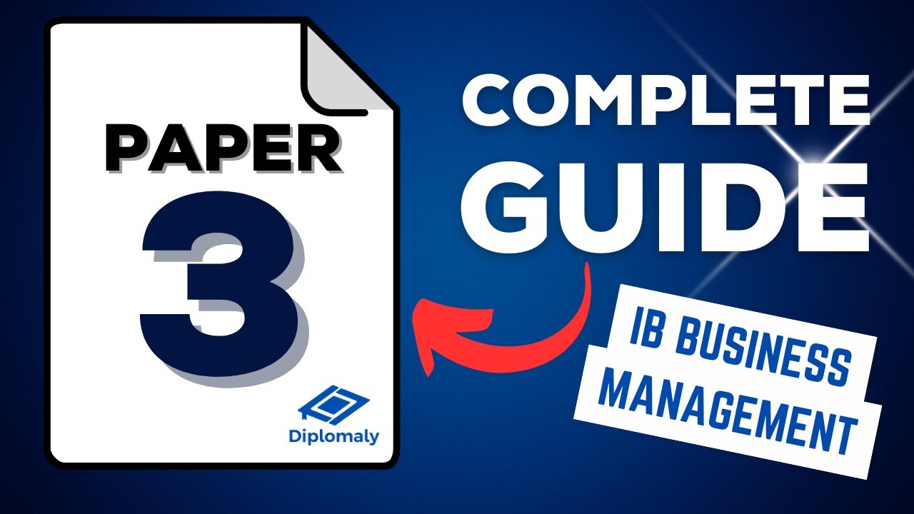 How to score a Level 7 in the IB Business Management Paper 3 - YouTube