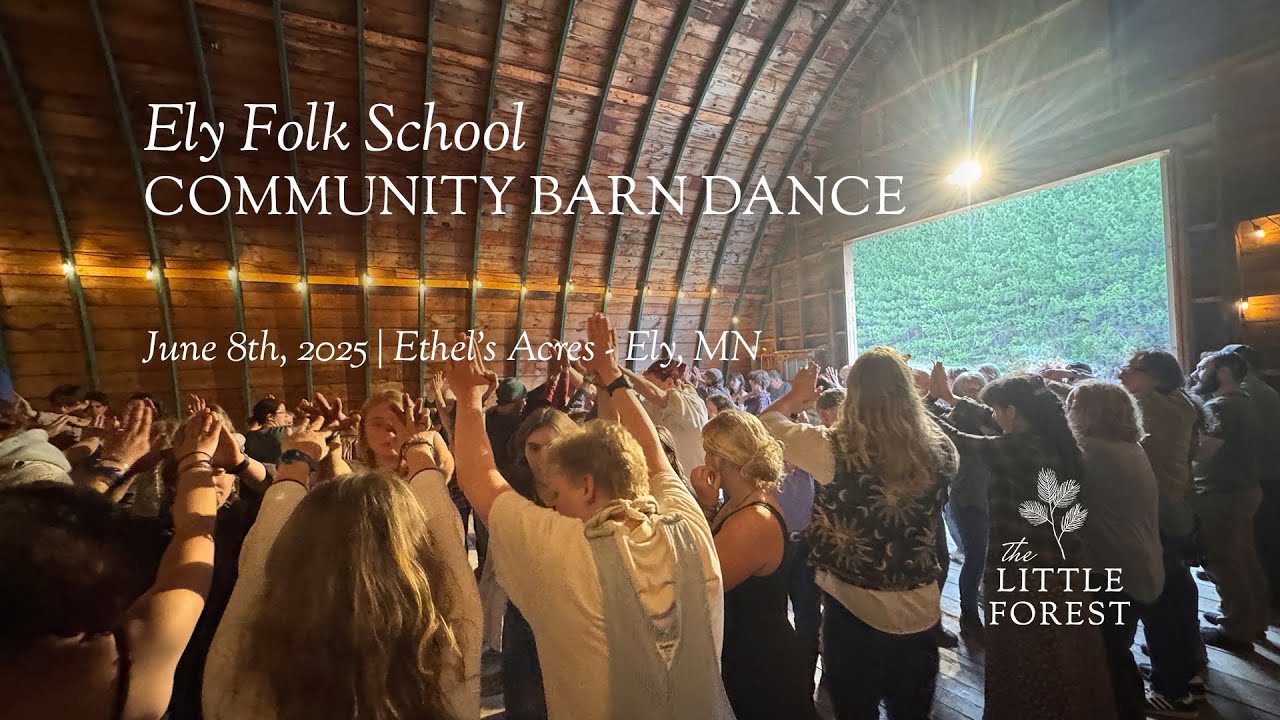 Community Barn Dance - Ely Folk School | Ely, Minnesota - YouTube
