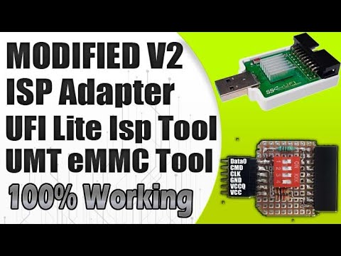 Modified V2 Isp Adapter Test Report | Ufi Lite Tool Not Working | Umt ...