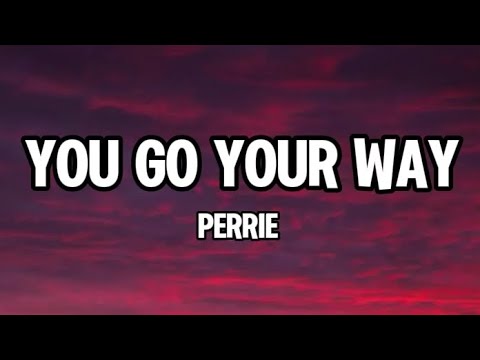 Perrie - YOU GO YOUR WAY (Speed up) - YouTube