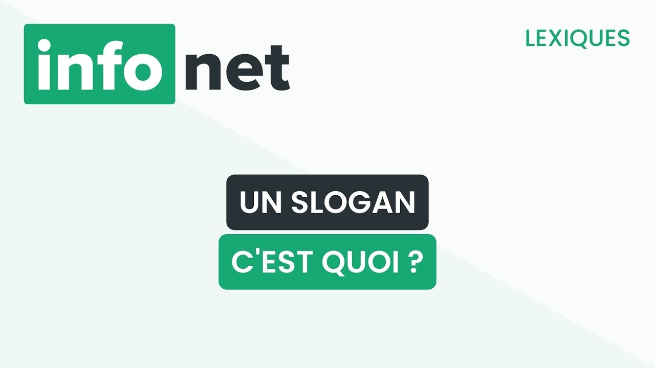 Un slogan, c'est quoi ? (définition, aide, lexique, tuto, explication ...