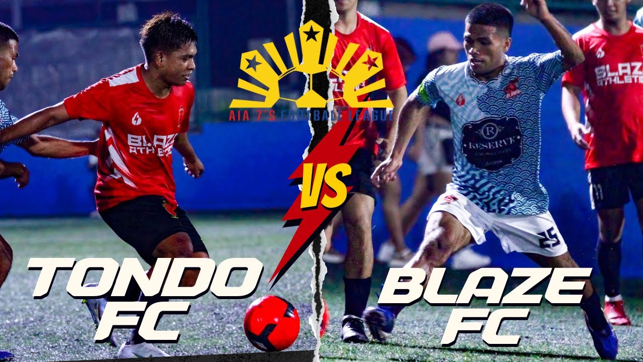 7th Season AIA 7sFL Men's 2nd Div|| Tondo FC vs Blaze FC - YouTube