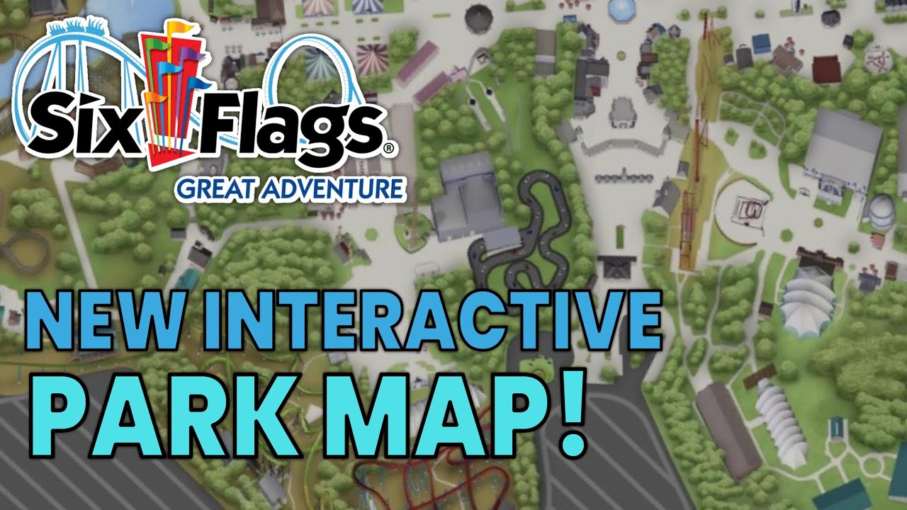 New Interactive Map for Six Flags Great Adventure! - YouTube