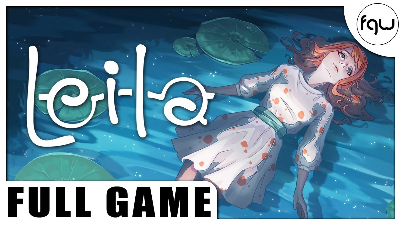 LEILA Gameplay Walkthrough FULL GAME (PC 4K 60FPS) - No Commentary ...