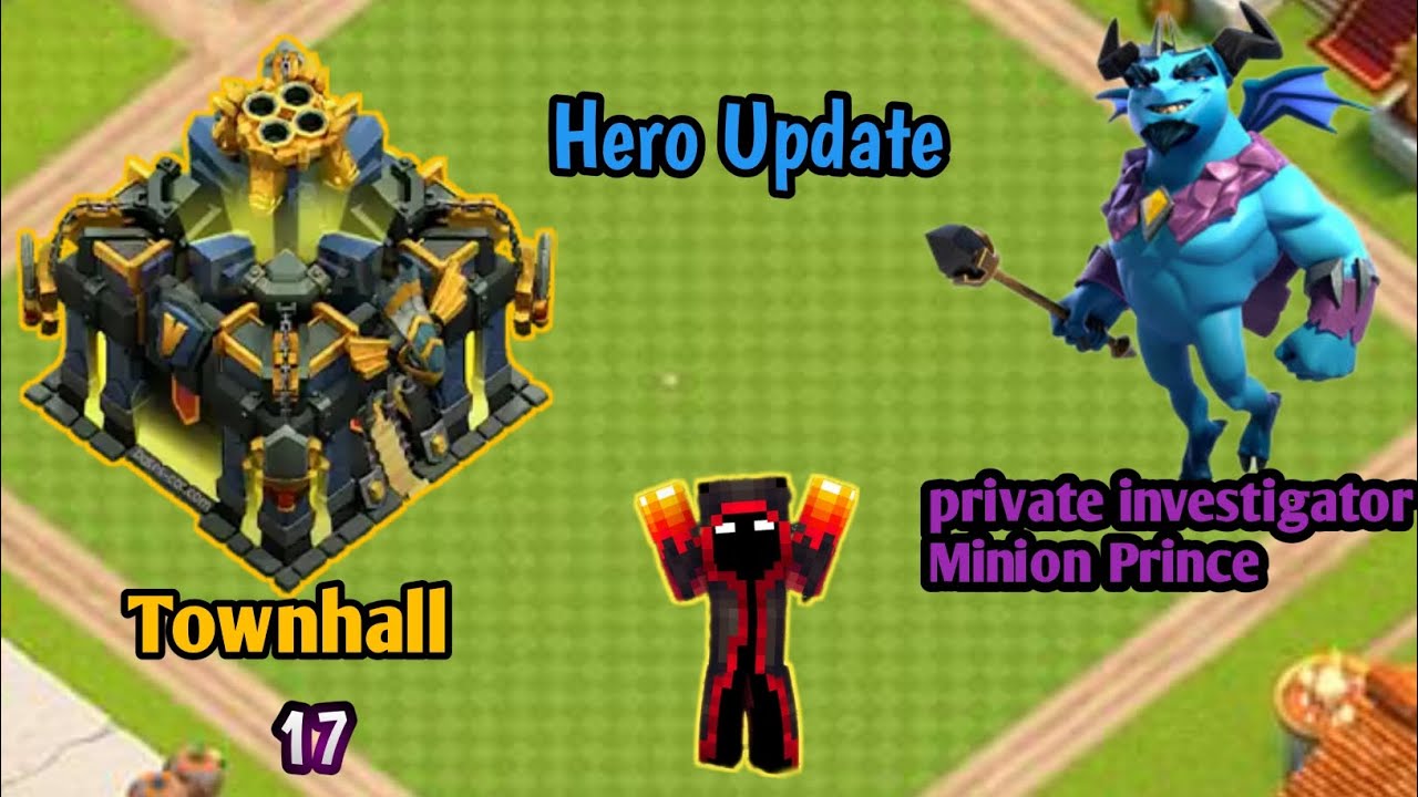 Exploring The Hero Update The Minion Prince in (Clash of Clans). - YouTube