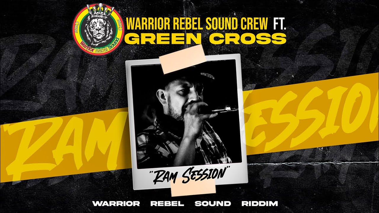 Ram Session - Warrior Rebel Sound Crew - YouTube