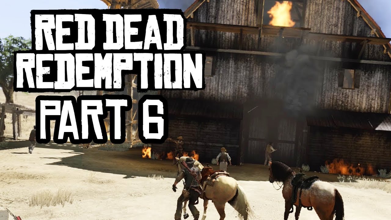 Red Dead Redemption - Part 6 | No Commentary - YouTube