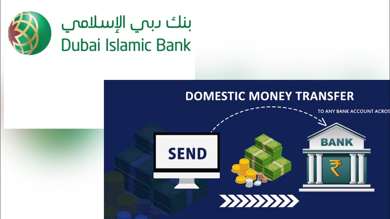 Dubai Islamic Bank To Other Local Bank Money Transfer | Domestic Money ...