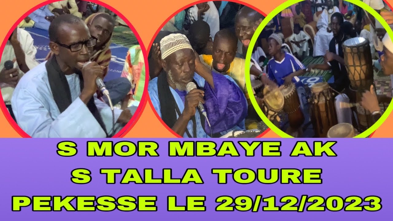 S mor mbaye ak s talla toure ,,le 29/12/2013 pekesse dahira ...