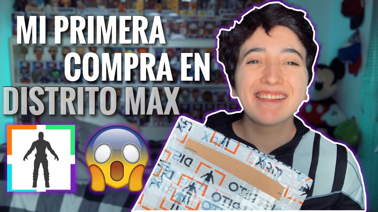 MI PRIMERA COMPRA EN DISTRITO MAX - YouTube