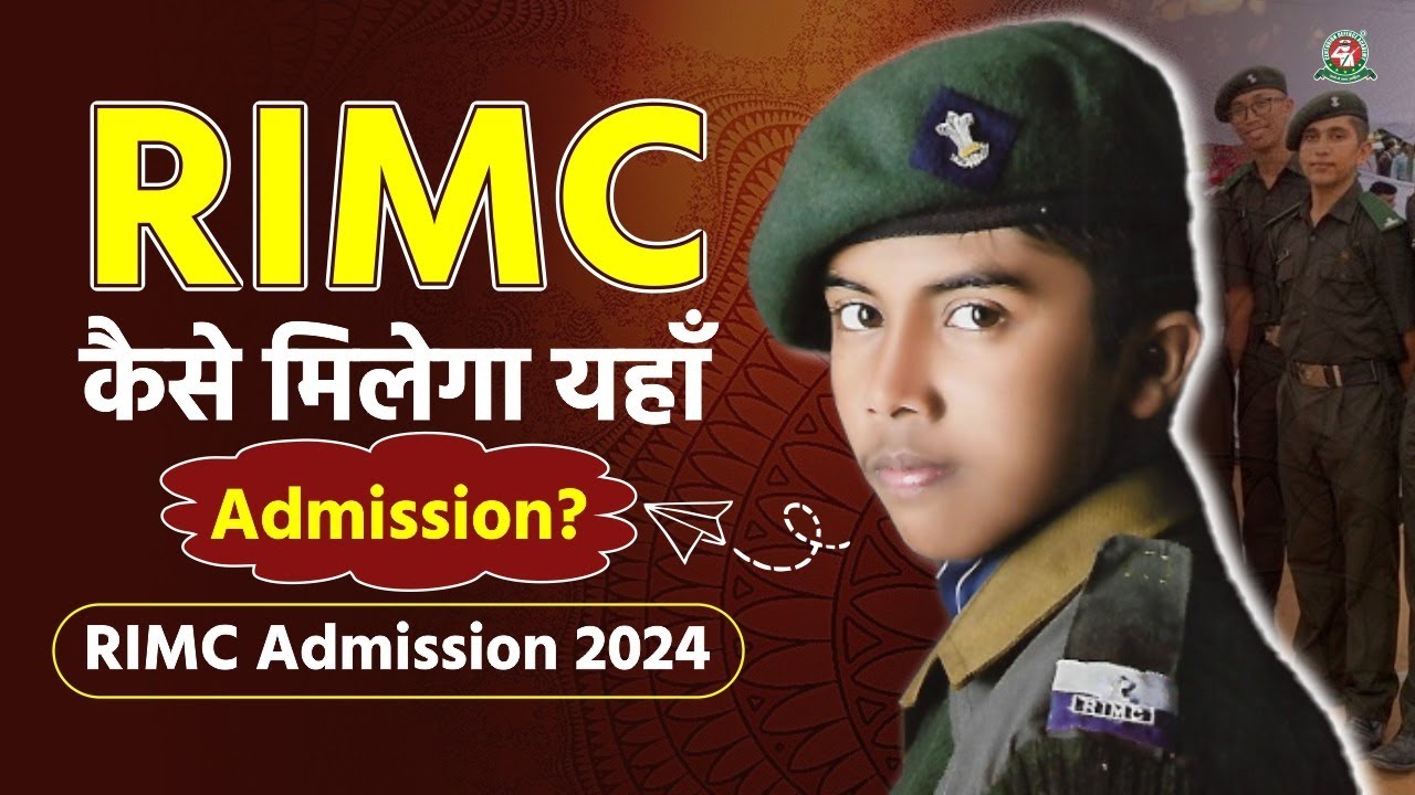How To Join RIMC(Rashtriya Indian Military College)In 2024|RIMC ...