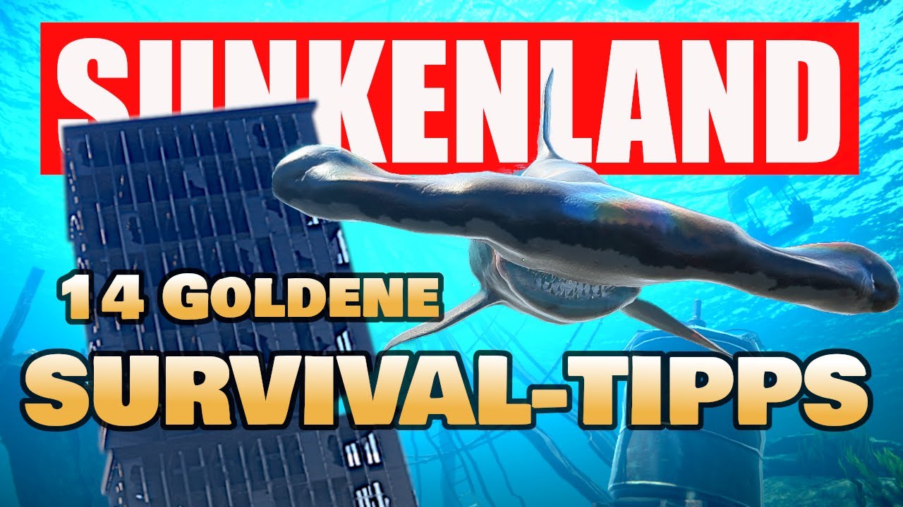 SUNKENLAND | 14 Survival-Tipps des WATERWORLD THEMED Survival CRAFT ...