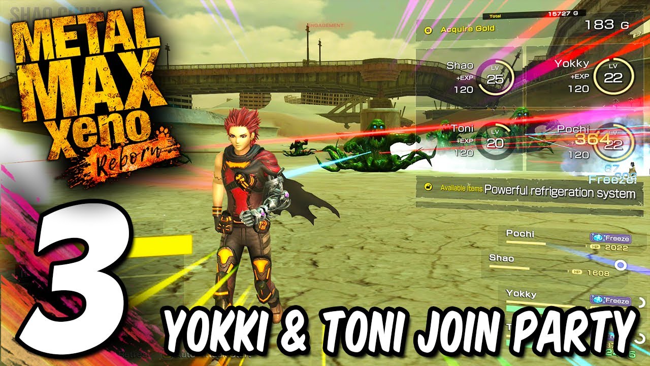 #3 METAL MAX XENO REBORN: Toni & Yokki Joins Party, Going through ...