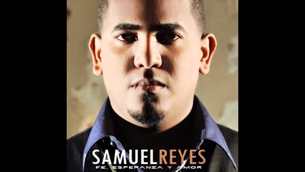 Samuel Reyes, Dale tu alabanza - YouTube