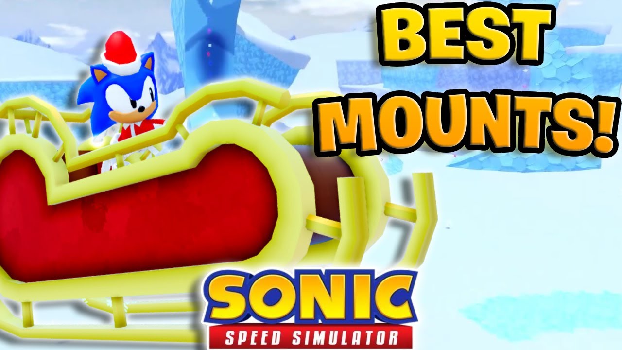 The COOLEST MOUNTS in Sonic Speed Simulator! - YouTube