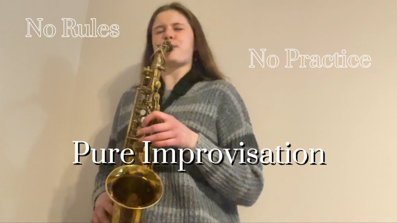 No Rules, No Practice, Just Improvisation - YouTube