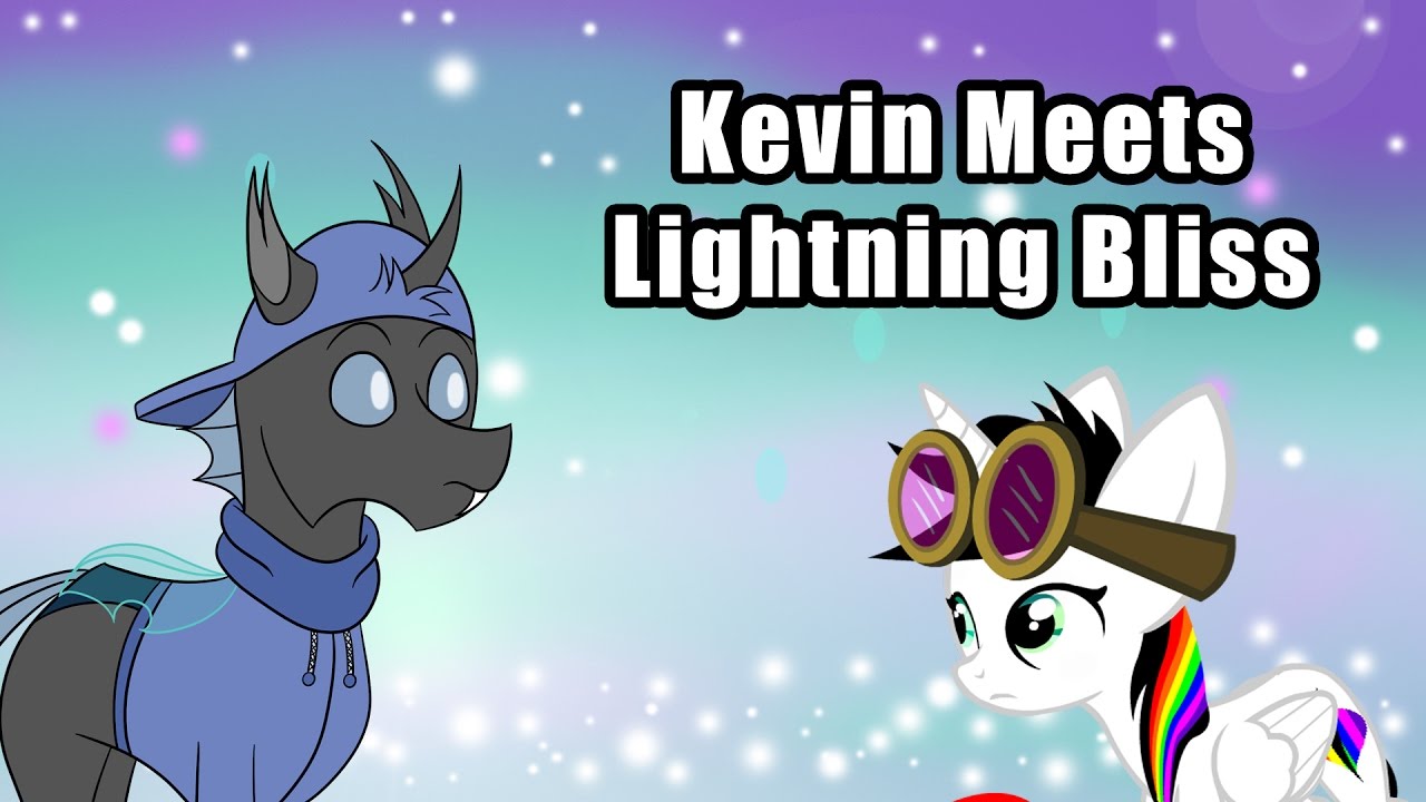 Kevin Meets Lightning Bliss - YouTube