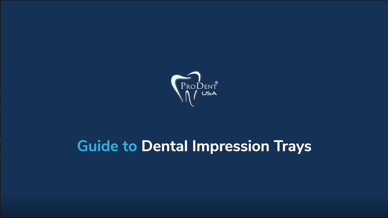 Types Of Dental Impression Trays Explained YouTube types-of-dental-impression-trays-explained-youtube