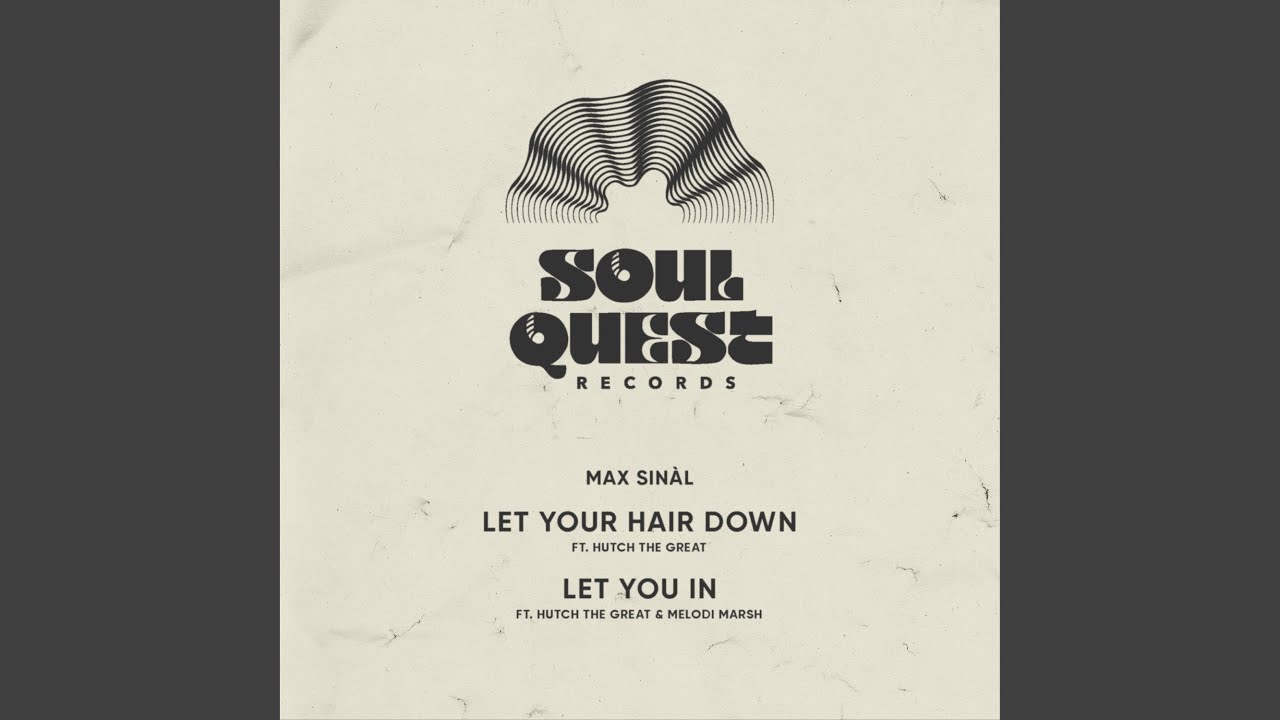 Let Your Hair Down (Original Mix) - YouTube