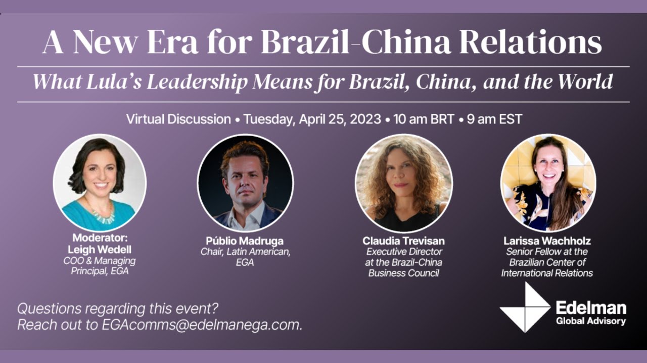 A New Era for Brazil-China Relations: What Lula’s leadership means for ...