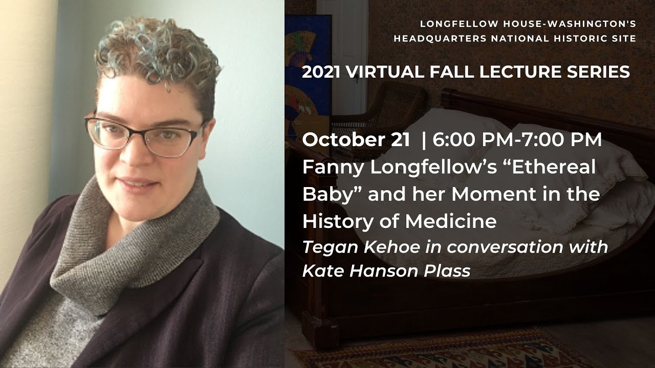 Fanny Longfellow’s “Ethereal Baby” and her Moment in the History of ...