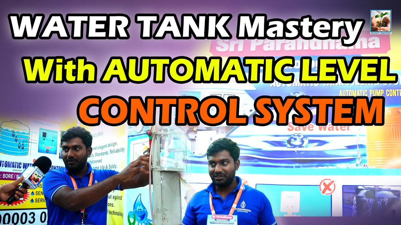 WATER SAVING Made Easy With Automatic Tank Level Control||Swadeshi Mela2024||Hyderabad - YouTube