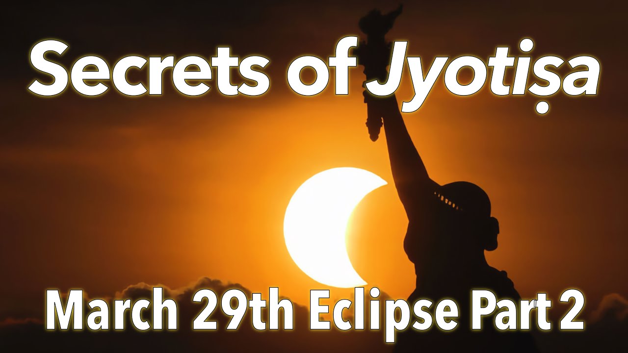 March 29th Solar Eclipse Part 2—A Time for Spiritual Reflection - YouTube