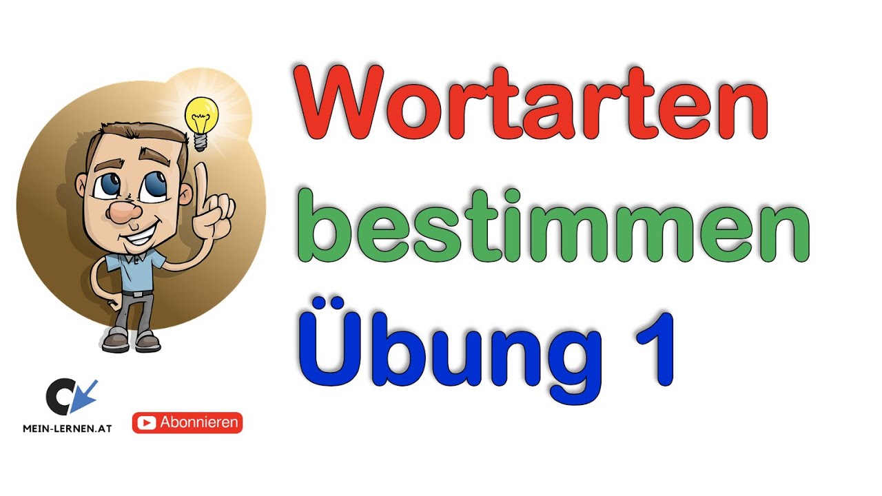 Bestimme die 10 Wortarten Übung 1 - YouTube