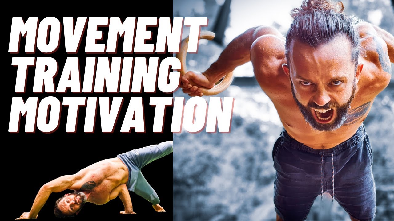 Movement Training Motivation | Ido Portal Method - YouTube
