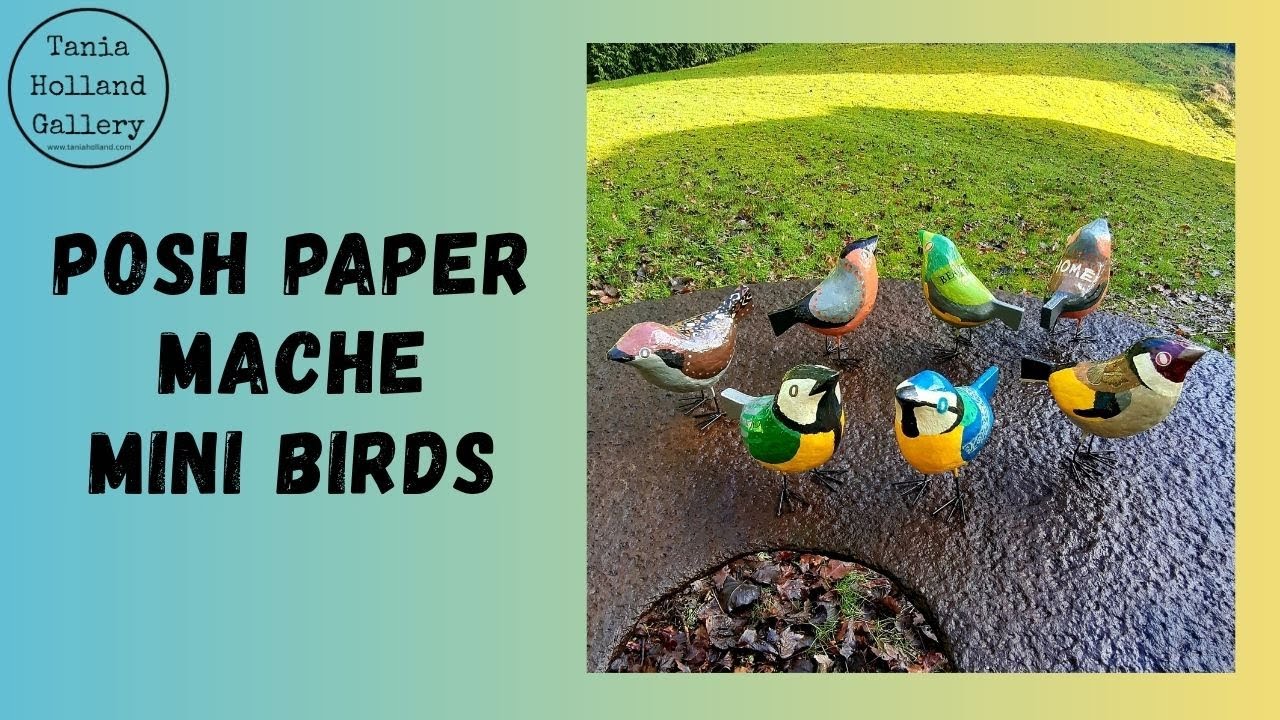 Posh Paper Mache Mini Birds - YouTube