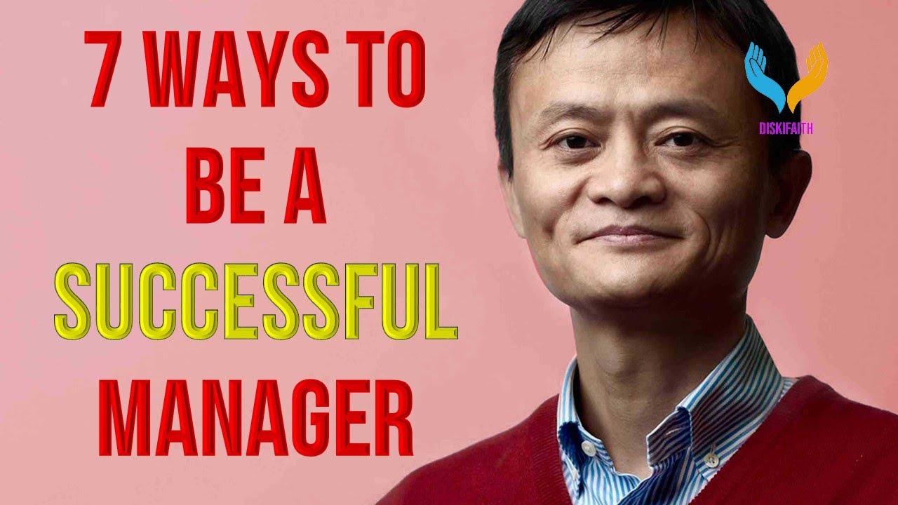 7 Ways To Be A Successful Manager - YouTube